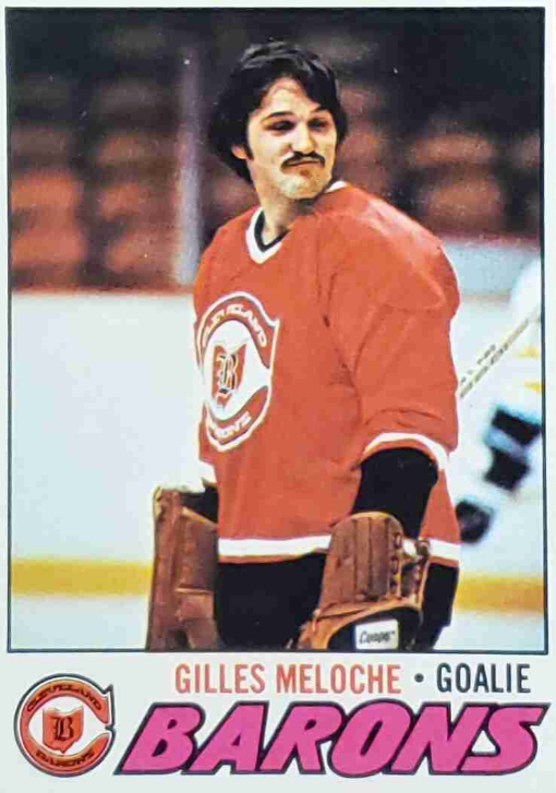 Gilles Meloche, the NHL Cleveland Barons' Goaltender and Fan Favorite ...